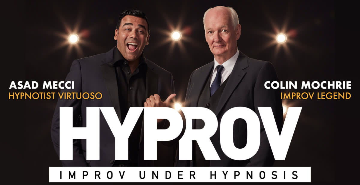 Colin Mochrie's HYPROV: Improv under Hypnosis - Early 6pm Show