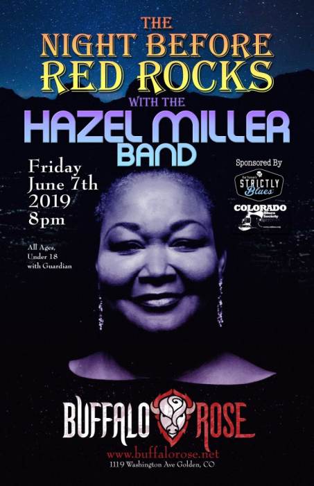 The Night Before Red Rocks With The Hazel Miller Band @ Buffalo Rose ...