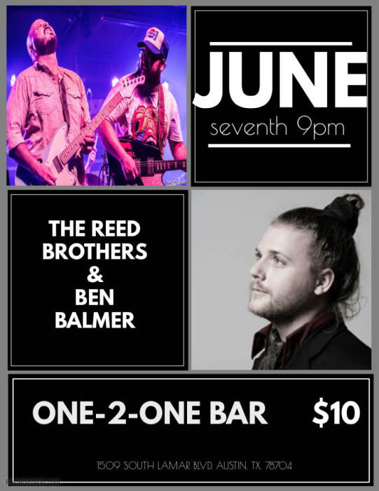 The Reed Brothers & Ben Balmer @ ONE-2-ONE BAR Austin, TX - June 7th ...