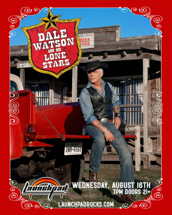 Dale Watson and His Lone Stars With Special Guest Mozzy @ Launchpad ...