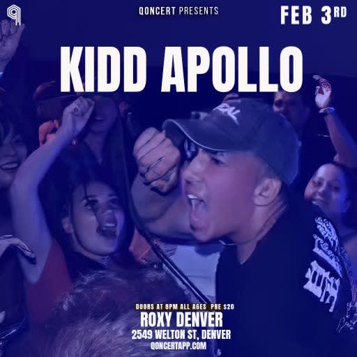 Kidd Apollo @ The Roxy Theatre Denver, CO - February 3rd 2024 7:30 pm