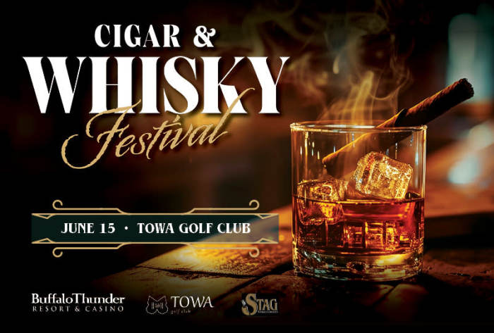 Cigar & Whisky Fest 21+ Event @ Buffalo Thunder Santa Fe, NM - June ...