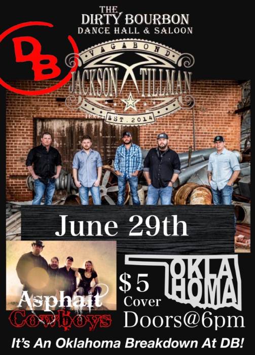 Jackson Tillman Asphalt Cowboys @ The Dirty Bourbon, Dance Hall ...