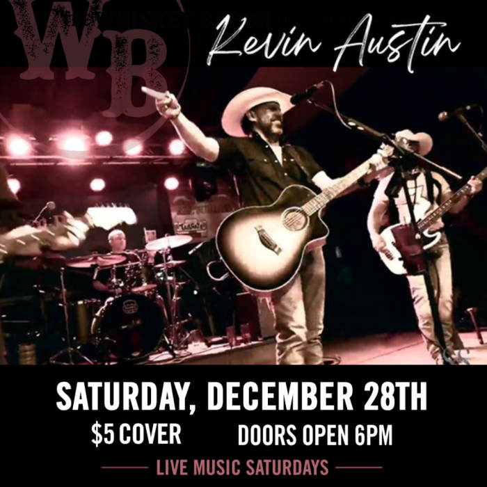 Kevin Austin $5 Cover Charge @ Whiskey Baron Dance Hall & Saloon ...