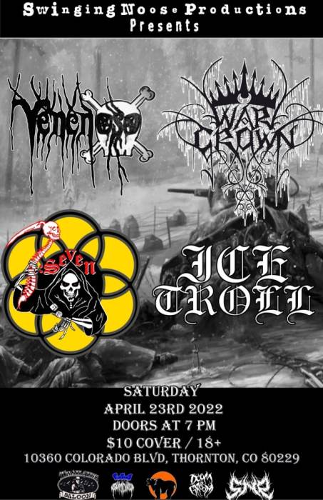 WarCrown, 7:seven Venenoso and Ice Troll @ Trailside Saloon Thornton ...