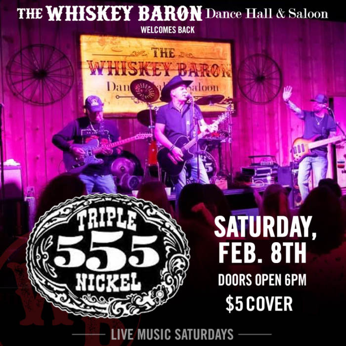Triple Nickel Band $5 Cover Charge @ Whiskey Baron Dance Hall & Saloon ...