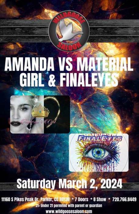 Amanda V's Material Girl w/ FinalEyes @ Wild Goose Saloon Parker, CO ...