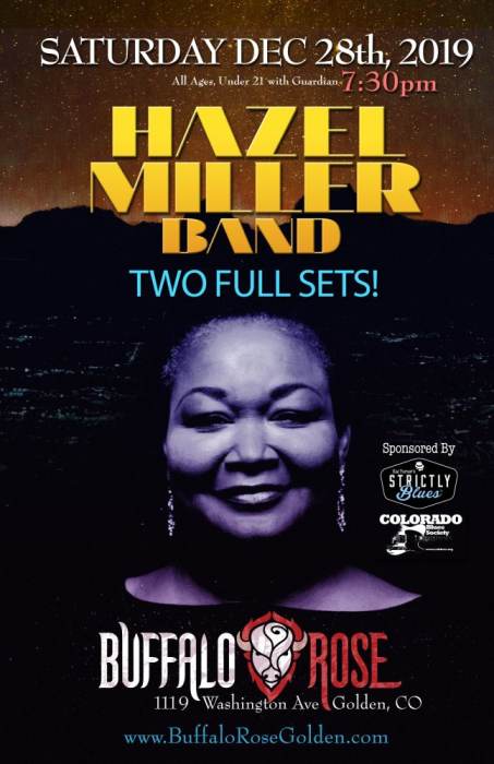 Hazel Miller Band (2 sets, no opener)! @ Buffalo Rose Golden, CO ...