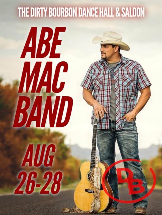 Abe Mac Band Ladies Night! @ The Dirty Bourbon, Dance Hall & Saloon ...