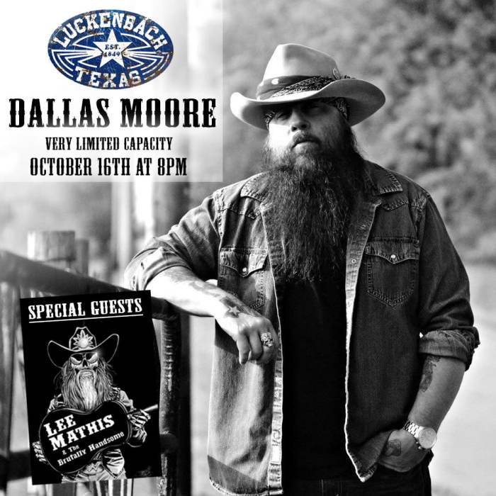 Dallas Moore + Lee Mathis & The Brutally Handsome SEATED @ Luckenbach ...
