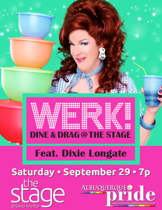 WERK! Dine & Drag feat. Dixie Longate with local performances @ The ...