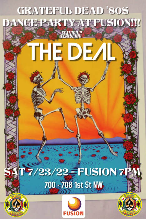 GRATEFUL DEAD WEEKEND DANCE PARTY - FEATURING THE DEAL - NIGHT TWO ...