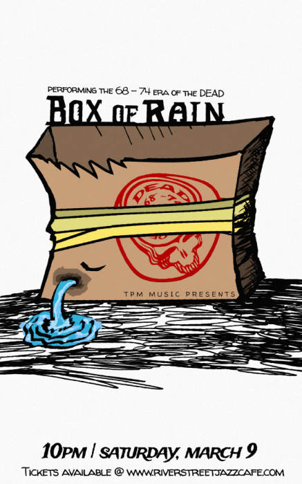 BOX OF RAIN Performing the 68-74 era of the GRATEFUL @ River Street ...