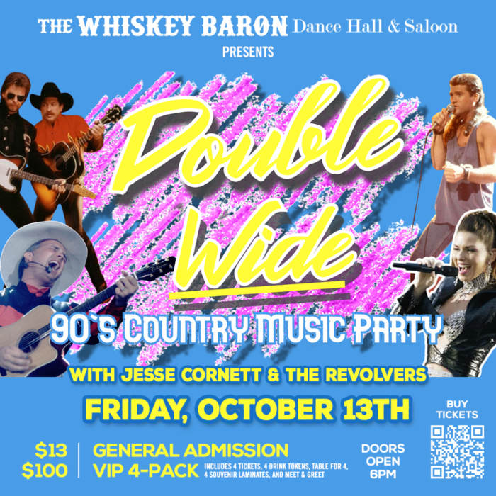 Double Wide! 90's Country Music Party w/ Jesse Cornett & @ Whiskey ...