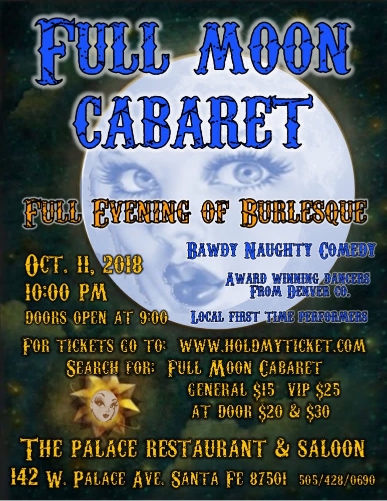 FULL MOON CABARET Burlesque Show @ The Palace Restaurant and Saloon ...